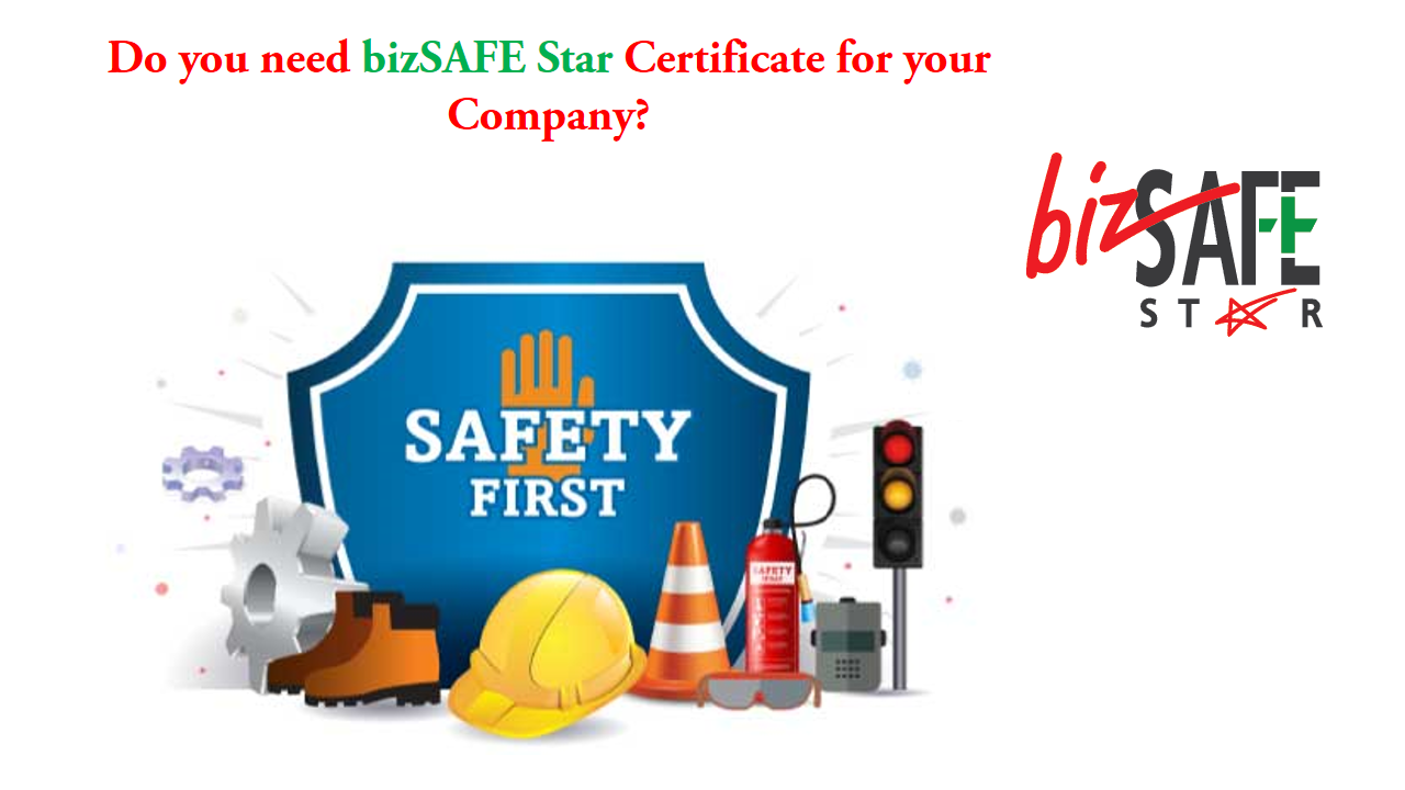 BizSAFE Training | Bizsafe Star Certification in Singapore